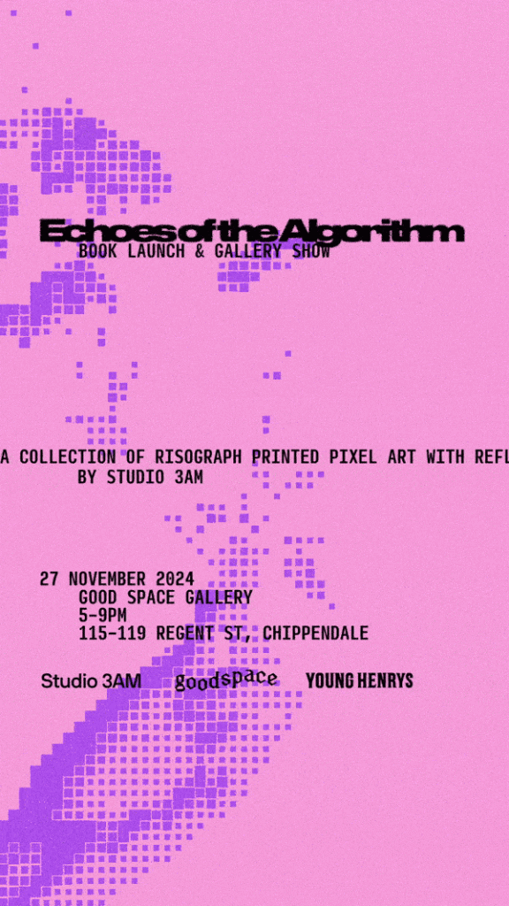 'Echoes of the Algorithm' Book Launch & Gallery Show - Studio 3AM